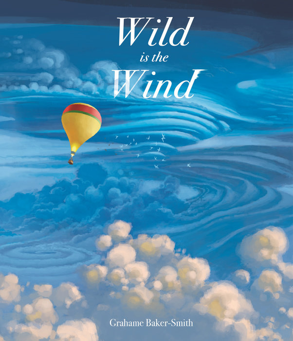 Wild Is the Wind | School Library Journal