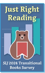 New Trends in Transitional Books | School Library Journal